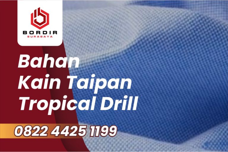 Bahan Kain Taipan: Pengertian, Karakteristik dan Kelebihan